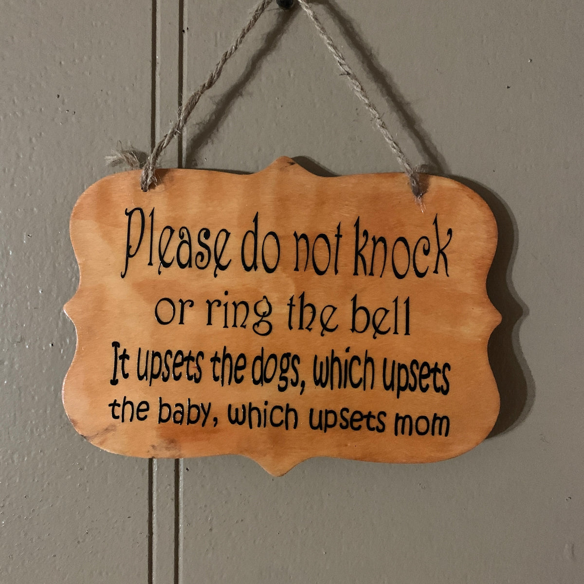 Please don’t knock sign – Backroad Wood Work & Boutique,LLC